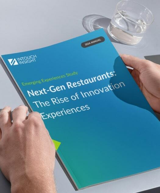An Intouch Insight Report on Emerging Restaurant Experiences