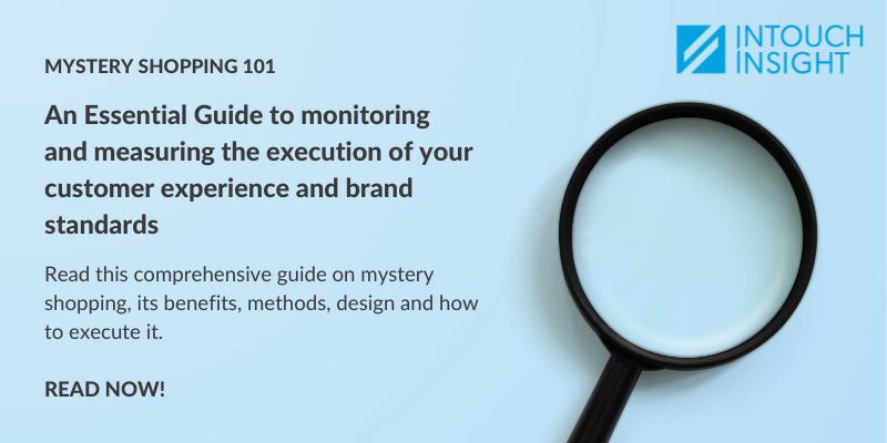 Guide to Mystery Shopping | Intouch Insight